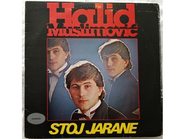 HALID MUSLIMOVIC - STOJ JARANE