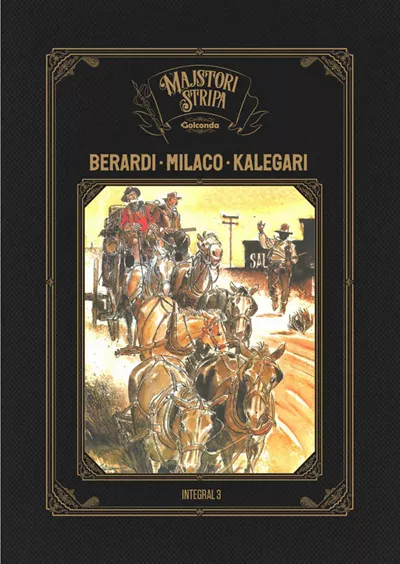 Golconda Majstori stripa 3: Berardi i Milaco Integral 3