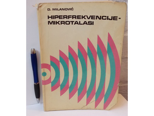 HIPERFREKVENCIJE MIKROTALASI - D. MILANOVIĆ