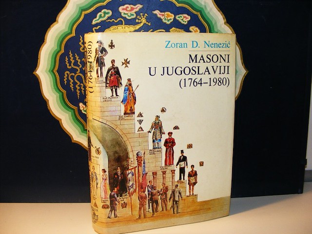 MASONI U JUGOSLAVIJI (1764-1980)    Z.D.Nenezić