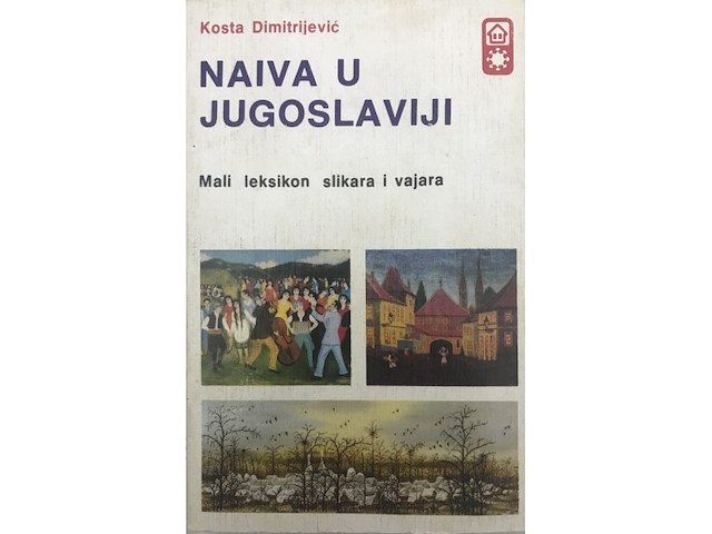 Naiva u Jugoslaviji