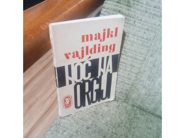 NOĆ NA ORGIJI - Majkl Vajlding