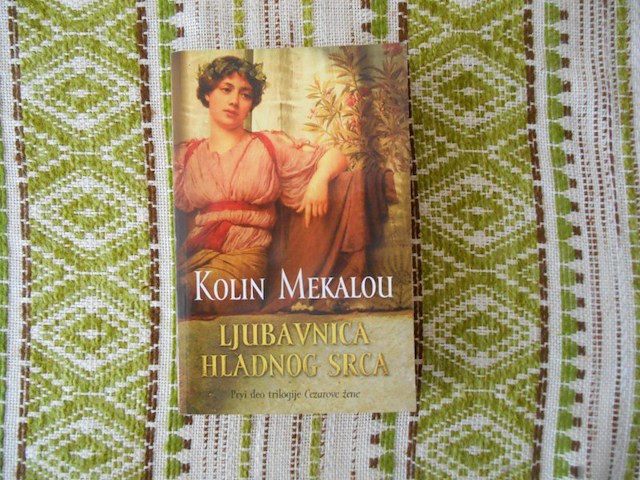 Kolin Mekalou - Ljubavnica hladnog srca