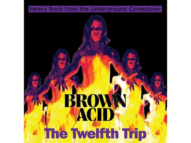 Brown Acid: The Twelfth Trip Orange Vinyl