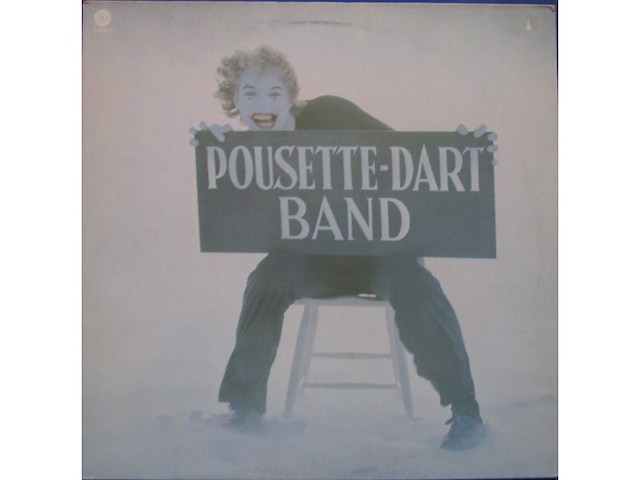 Pousette Dart Band - Pousette Dart Band