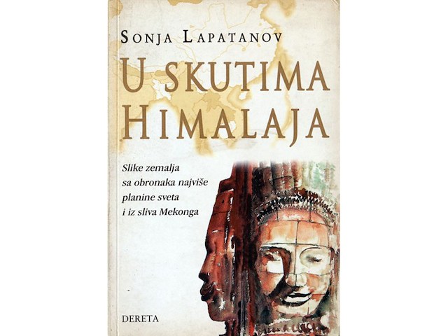 U Skutima Himalaja - Sonja Lapatanov