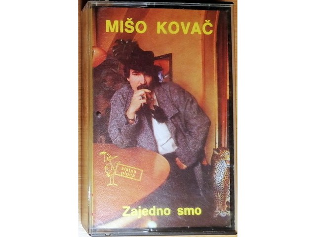 MC: MIŠO KOVAČ - Zajedno smo (1984) perfektna