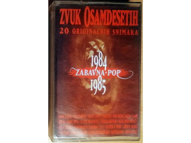 MC: V/A - Zvuk 80-ih 1984-5, zabavna - pop (1997)