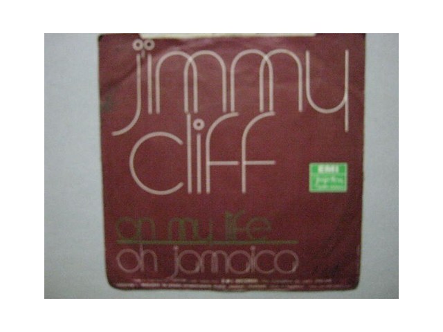 Jimmy Cliff ‎– On My Life / Oh Jamaica