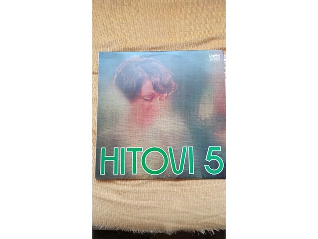 Hitovi 5