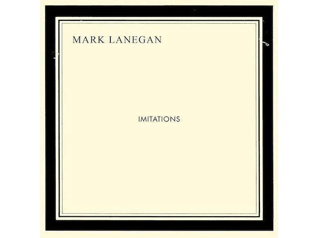 Lanegan, Mark - Imitations