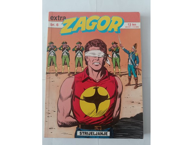 Zagor extra 6 Strijeljanje