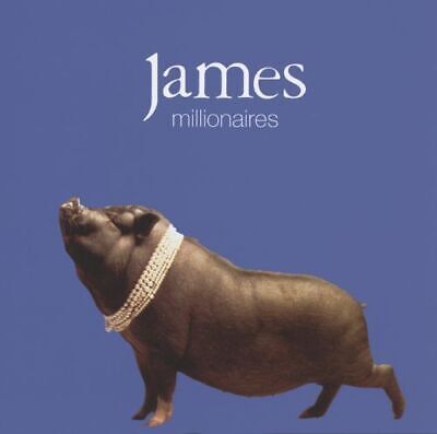 James – Millionaires