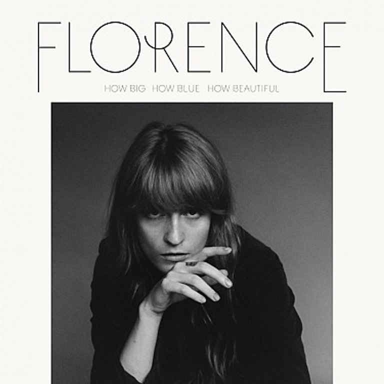 Florence + The Machine – How Big, How Blue, How…