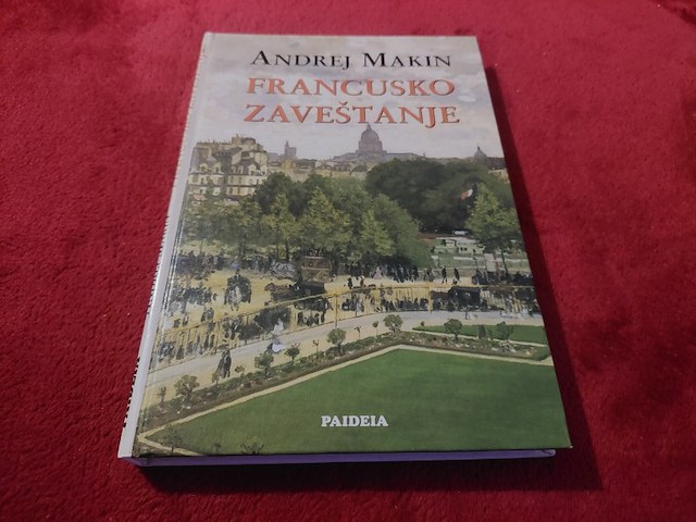 Francusko zaveštanje Andrej Makin