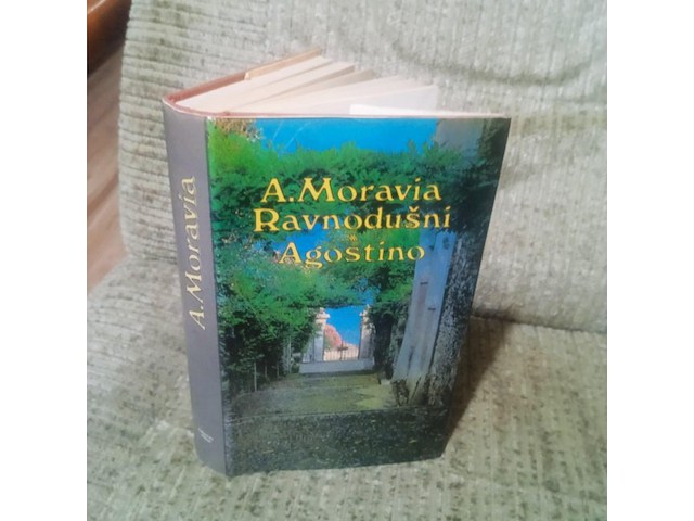 Ravnodušni / Agostino - Alberto Moravia