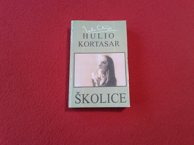 Hulio Kortasar - Školice