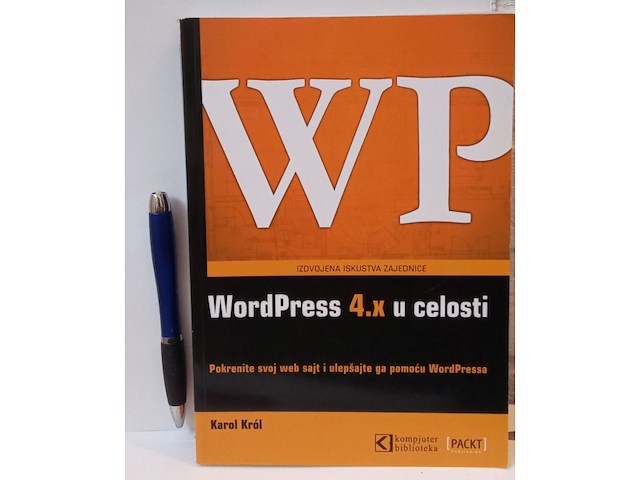 WORDPRESS 4.X U CELOSTI - KAROL KROL