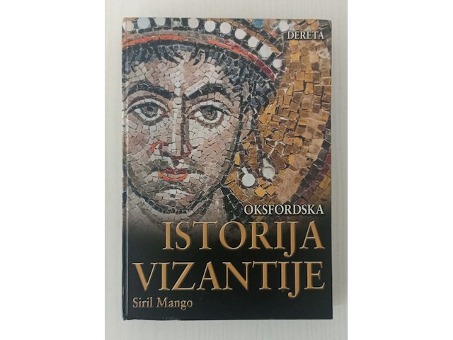 Oksfordska istorija Vizantije – S. Mango (ur.)