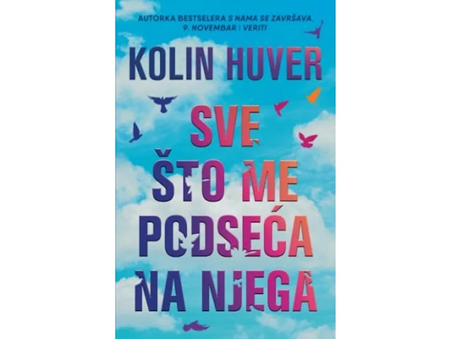 Ne kajem se zbog tebe – Kolin Huver