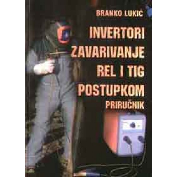 Zavarivanje TIG - Elektrolučno