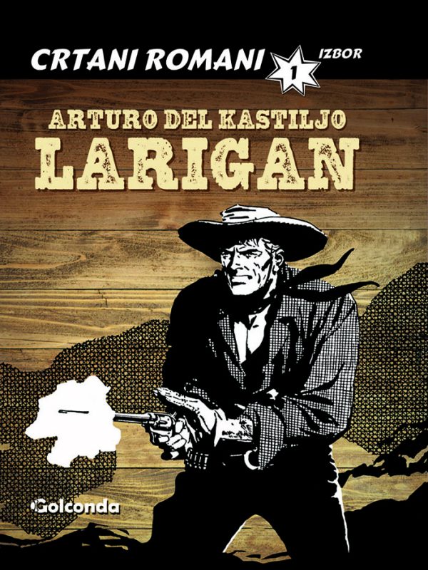 Crtani romani – izbor 1: Larigan 1 (HC)