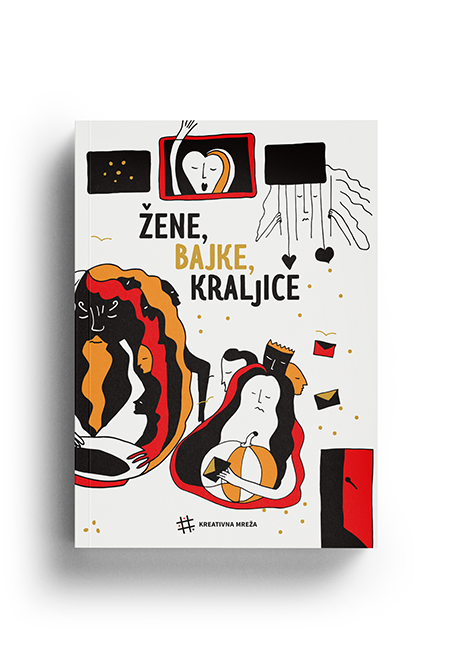 Žene, bajke, kraljice (grupa autorki)