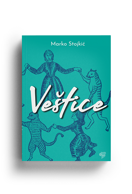 Veštice (Marko Stojkić)