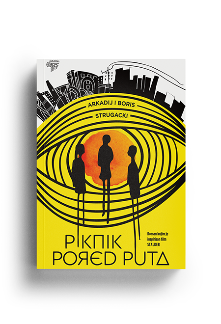 Piknik pored puta (Arkadij i Boris Strugacki)