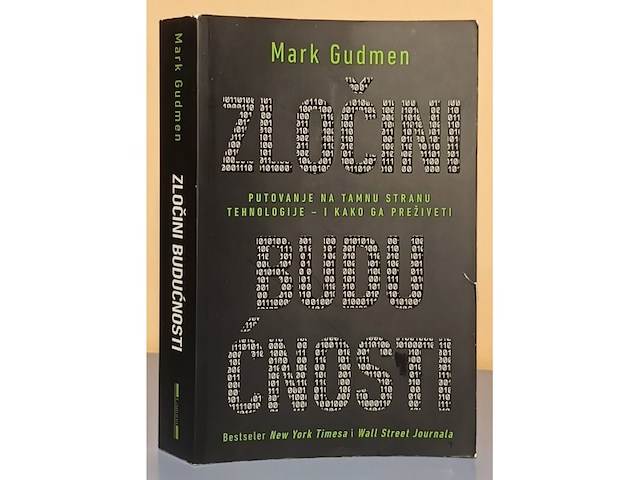 ZLOČINI BUDUĆNOSTI Mark Gudmen