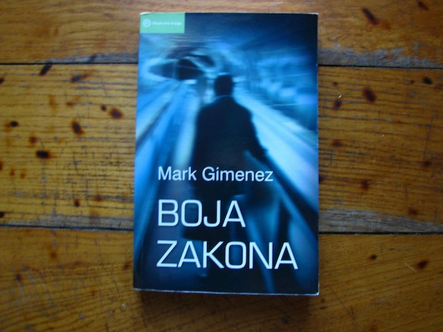 MARK GIMENEZ - BOJA ZAKONA