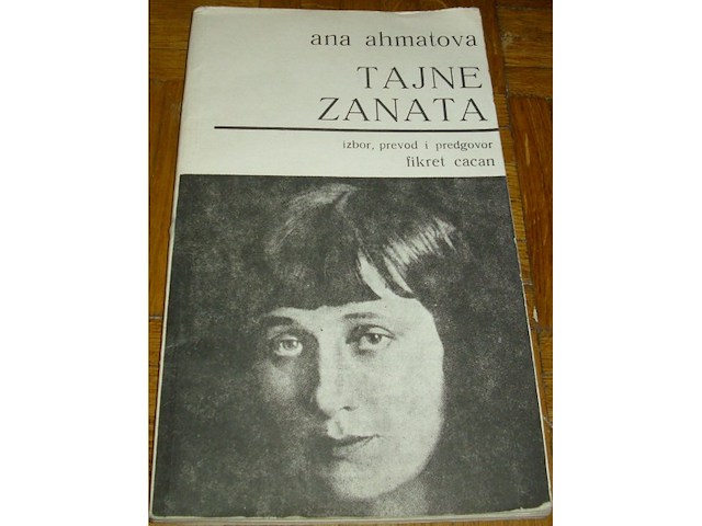 TAJNE ZANATA - Ana Ahmatova