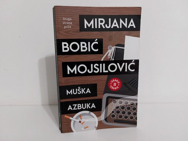 Muška azbuka - Mirjana Bobić Mojsilović