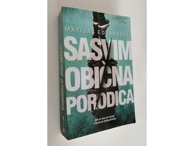 Matijas Edvardson - Sasvim obična porodica