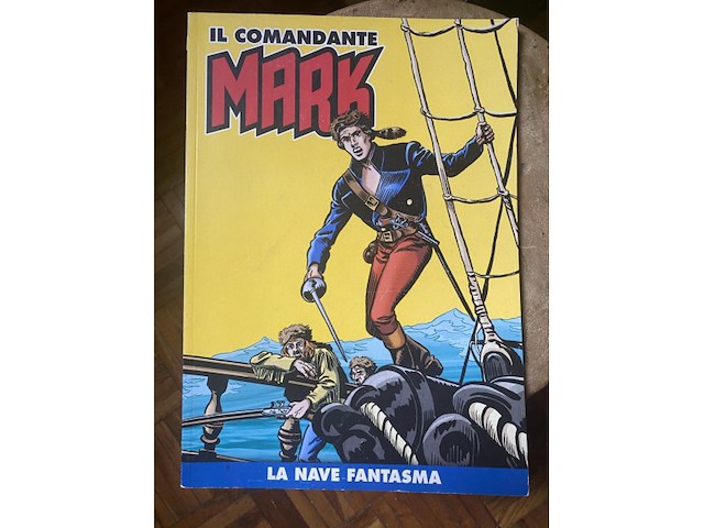 Komandant Mark 15 italijanski - La nave fantasma