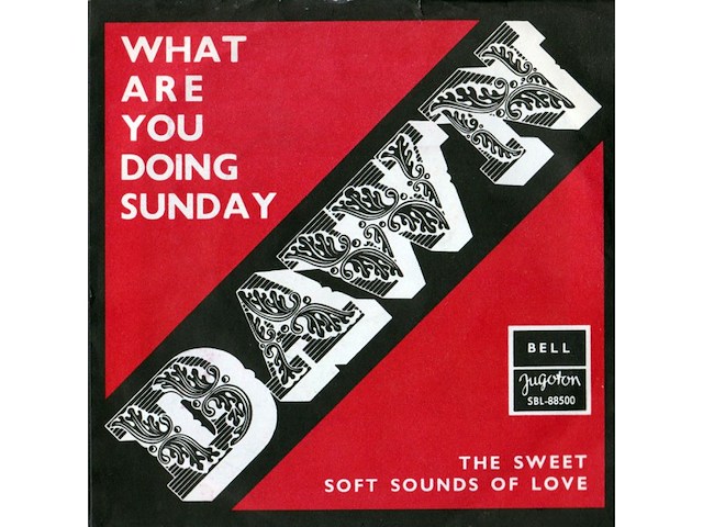 Dawn - What Are You Doing Sunday