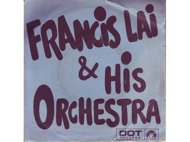 Francis Lai &; His Orchestra* – Theme From Love Story /