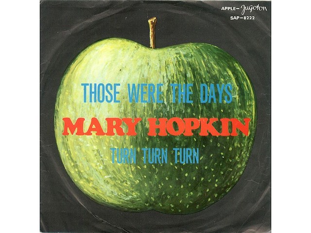 Mary Hopkin – Those Were The Days 7` SINGL