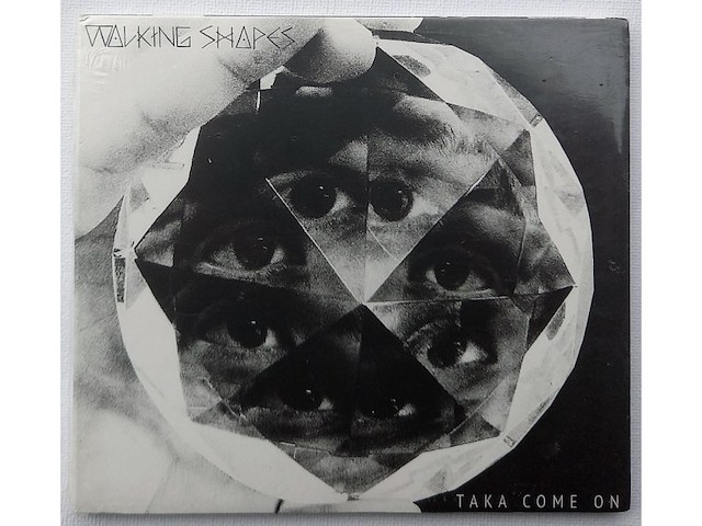 Walking Shapes – Taka Come On