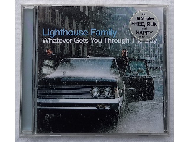 Lighthouse Family – Whatever Gets You Through The Day