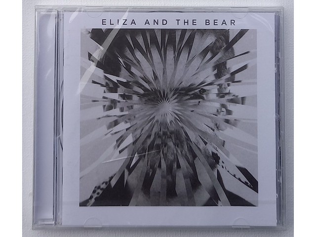 Eliza And The Bear – Eliza And The Bear