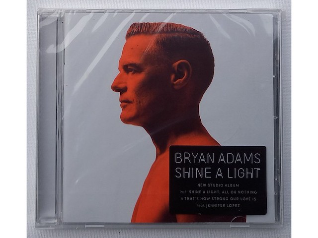 Bryan Adams – Shine A Light