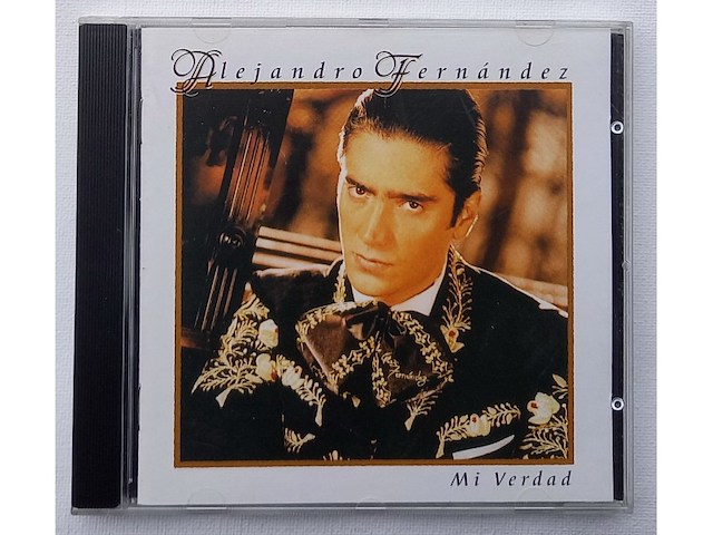 Alejandro Fernández – Mi Verdad