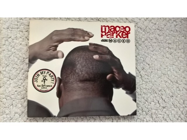 Maceo Parker - Dial:MACEO