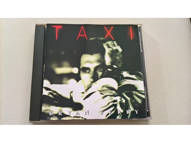 Bryan Ferry - Taxi