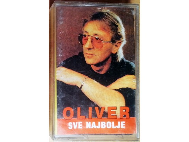 MC: OLIVER DRAGOJEVIĆ - Sve najbolje (1996) NM/VG