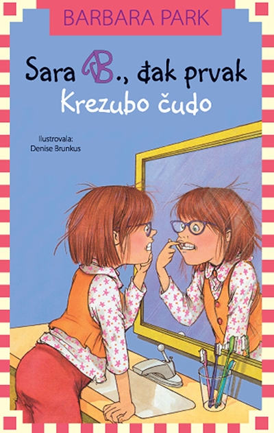 Sara B. Savić đak prvak - Krezubo čudo