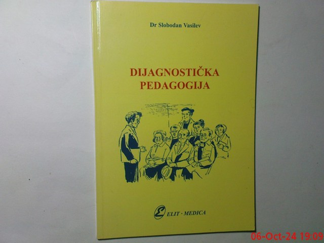 SLOBODAN VASILEV -  DIJAGNOSTICKA PEDAGOGIJA