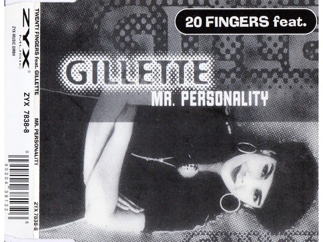 Twenty Fingers feat.Gillette - Mr.Personality