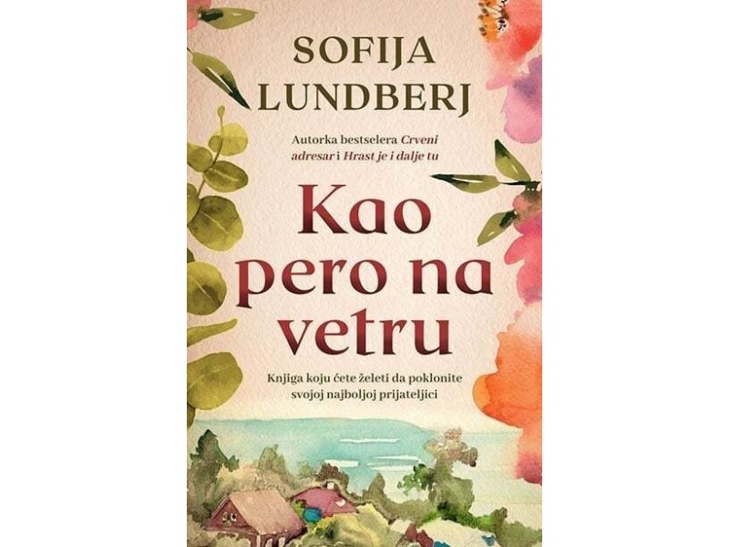 KAO PERO NA VETRU - Sofija Lundberj